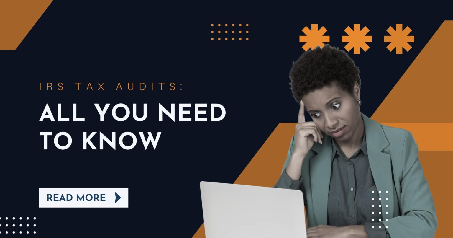 IRS Tax Audits: All You Need to Know | Cumberland Law Group